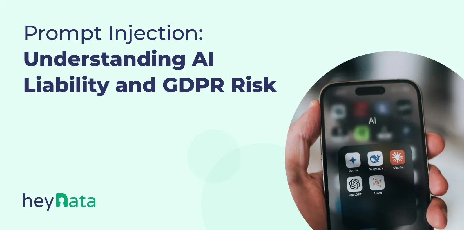 Prompt Injection: Understanding AI Liability and GDPR Risk